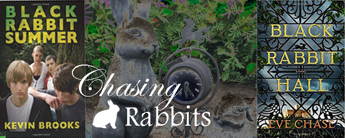 Chasing Rabbits: Black Rabbit Summer and Black Rabbit Hall ...