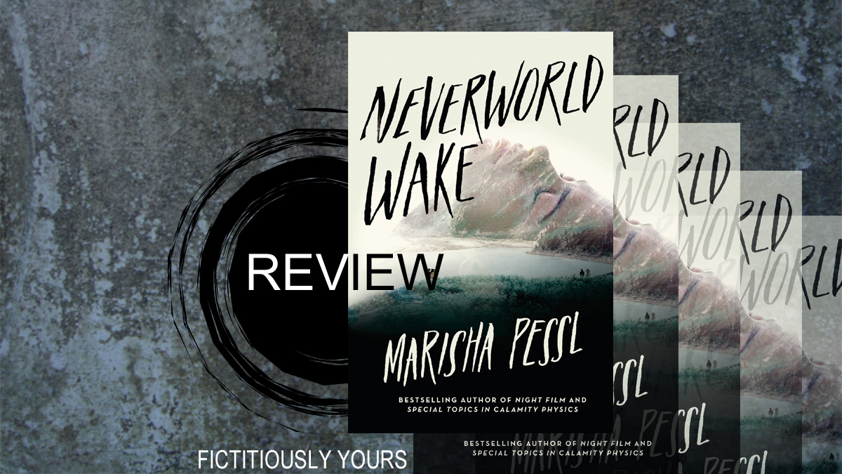 You’re Waiting For a Train: Neverworld Wake Review – Fictitiously Yours
