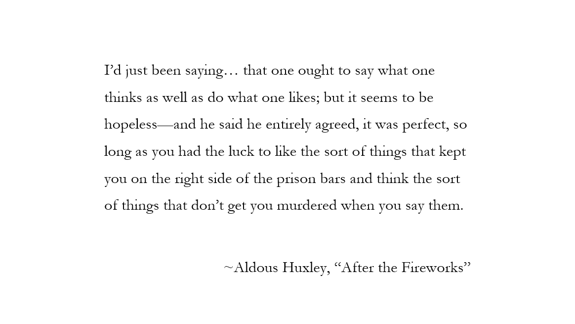 “to say what one thinks” – Fictitiously Yours
